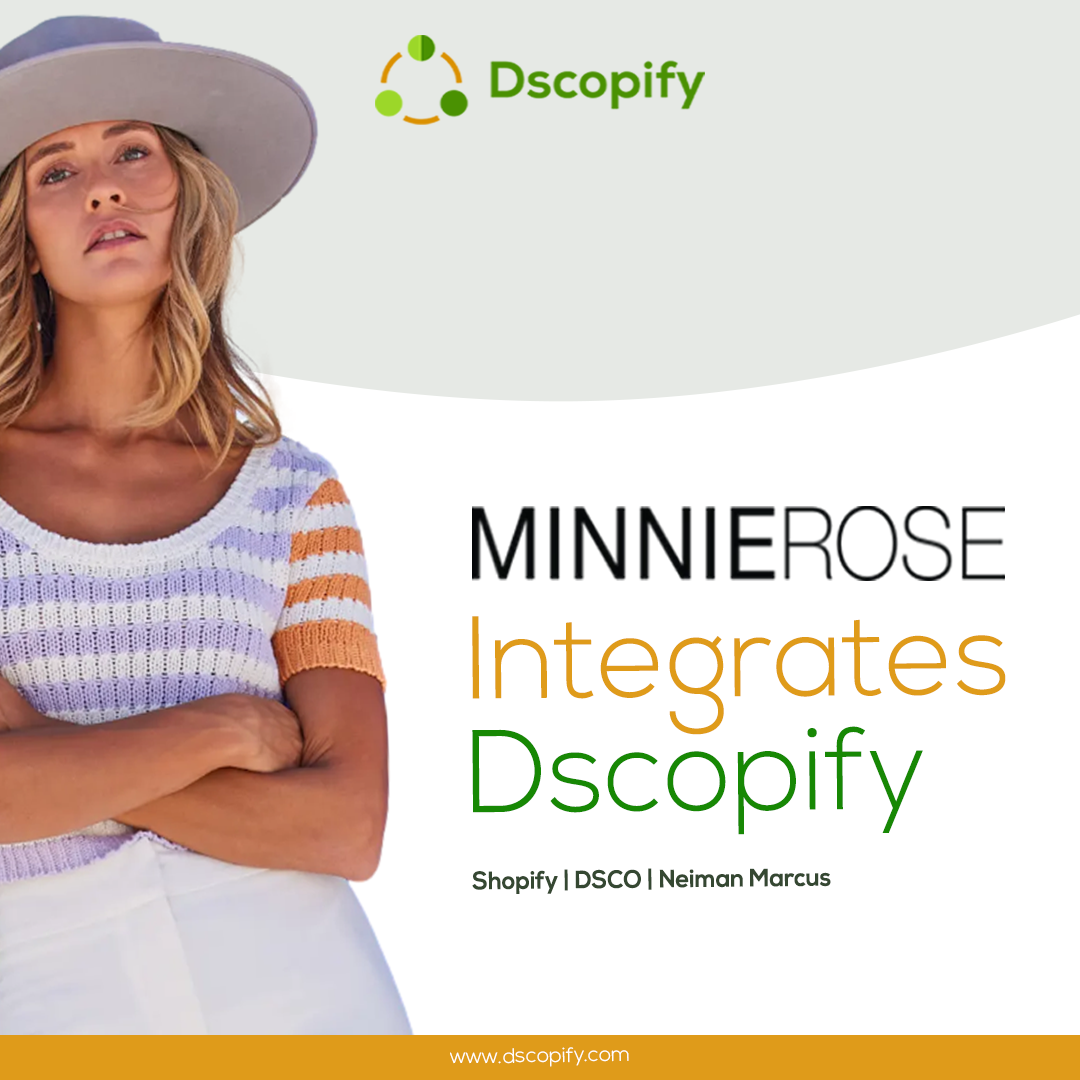 Minnie Rose Integration with Neiman Marcus - Dscopify